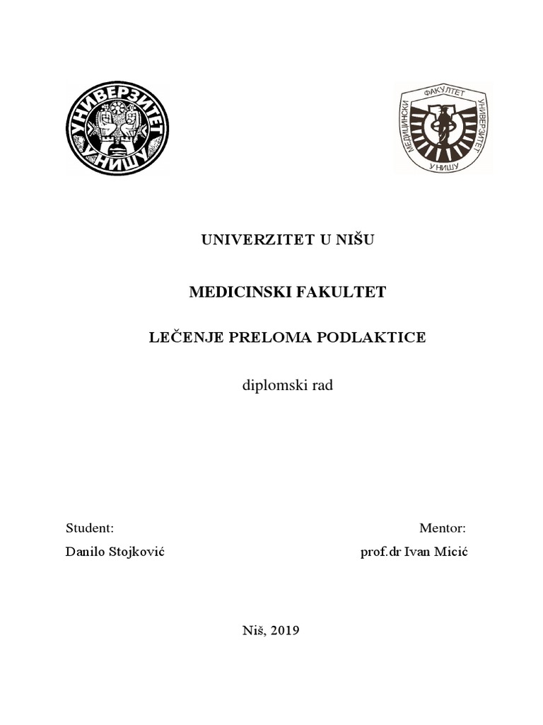 Diplomski Rad-Lecenje Preloma Podlaktice | PDF