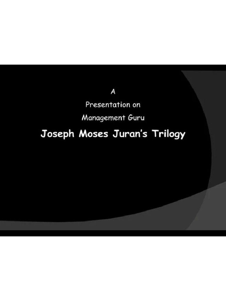 The Juran Trilogy | PDF