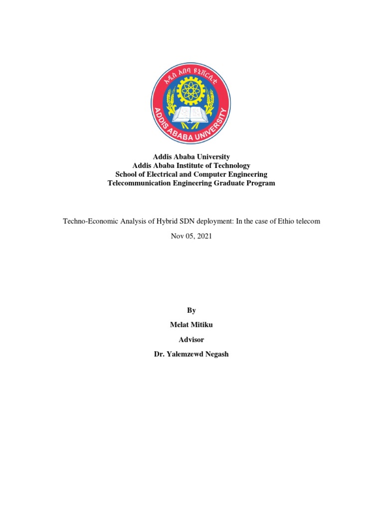Techno-Economic Analysis of Hybrid SDN Deployment Melat Mitiku | PDF ...