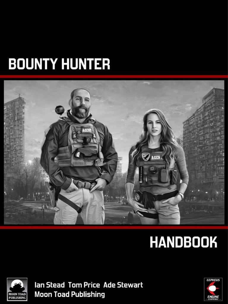 (Moon Toad Publishing) MTP4120 Bounty Hunter Handbook (Cepheus Engine) (OEF) (2022!10!14) | PDF