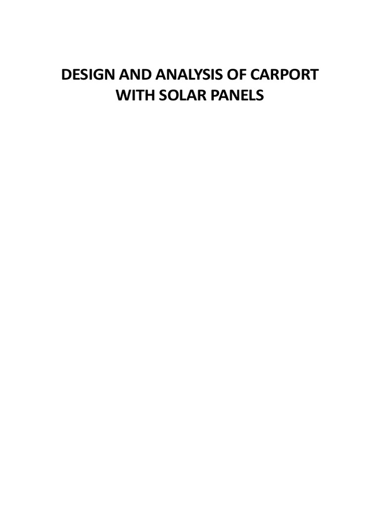 Design and Analysis of Carport With Solar Panels | PDF