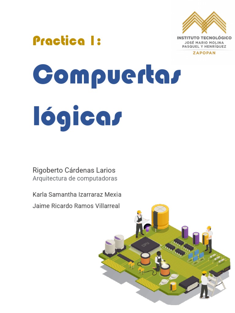 Práctica de Compuertas Lógicas Básicas | PDF | Puerta lógica ...