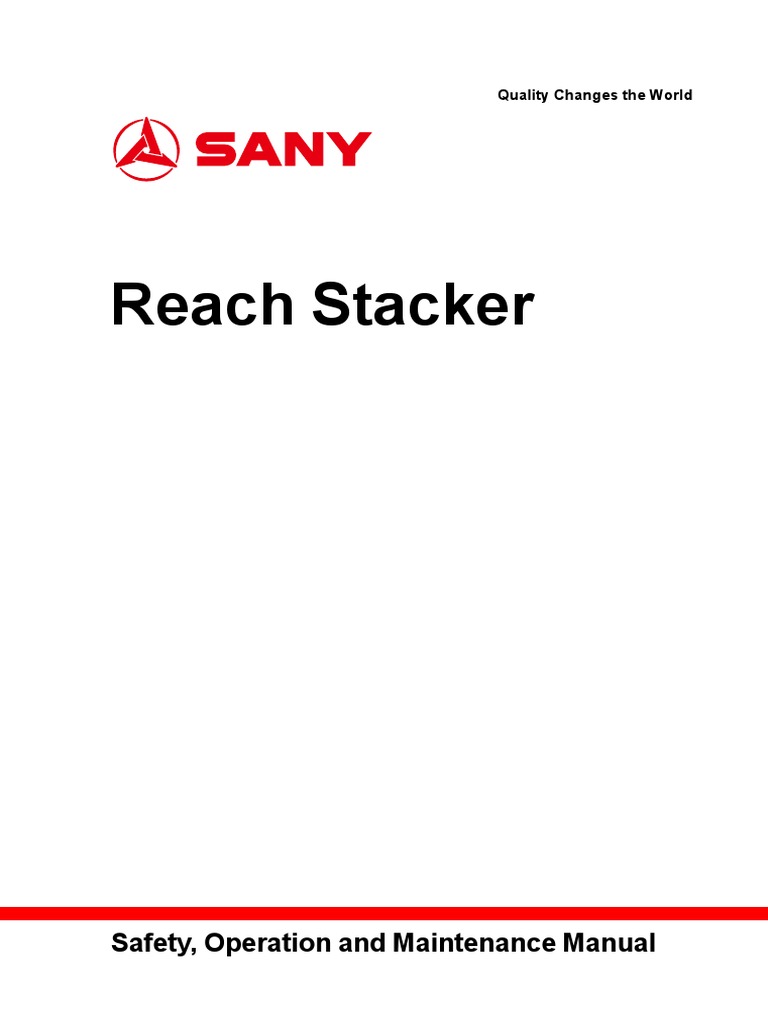 Sany Reach Stacker srsc45v5 | PDF | Safety | Vehicle Technology
