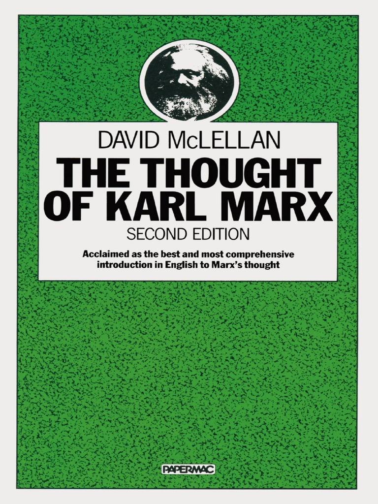 David McClellan The Thought of Karl Marx An Introduction 1980 | PDF