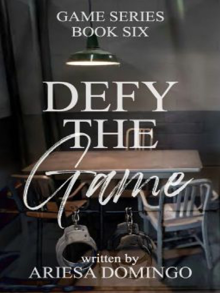 Defy The Game (Game Series 6) by Beeyotch | PDF
