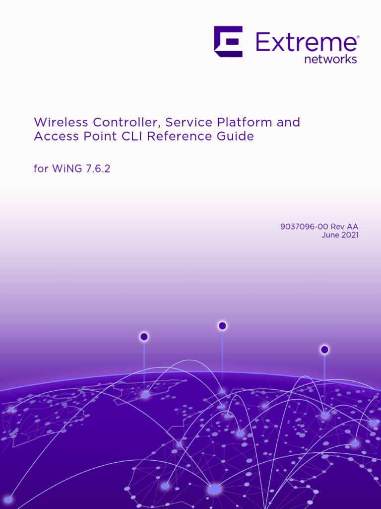 WiNG 7.6.2 Controller Access Point CLI Reference Guide | PDF