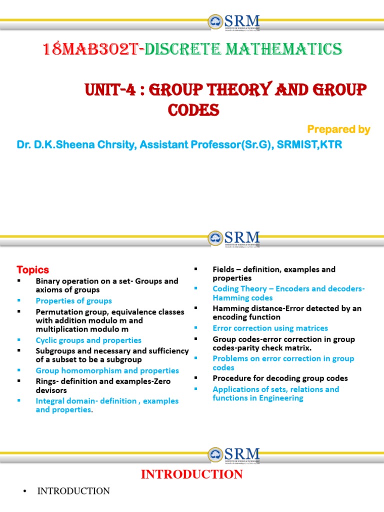 PPT-DM-UNIT4-Group Theory and Group Codes | PDF | Group (Mathematics) | Ring (Mathematics)