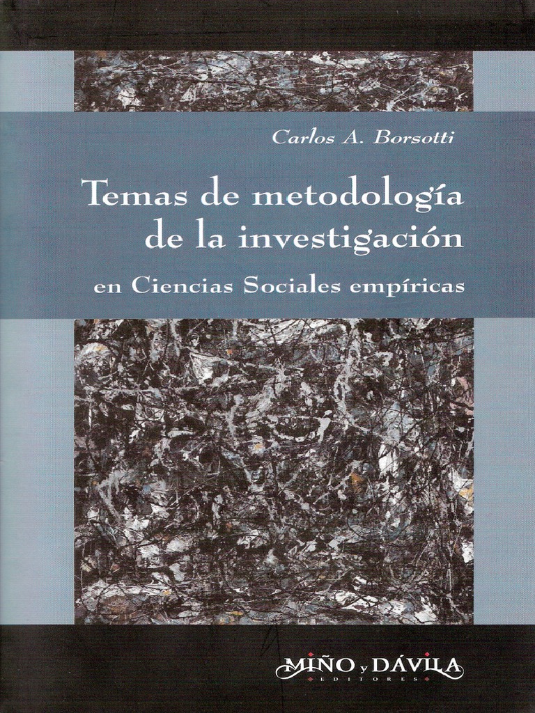 BORSOTTI C. Temas de Metodologia de La Investigación-5 | PDF