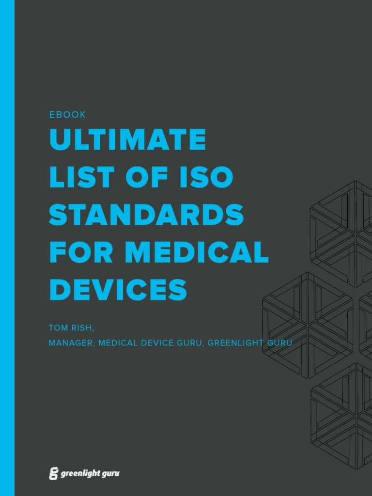 Ultimate List of ISO Standards For Medical Devices-1 | PDF | Medical Device | Quality Management ...