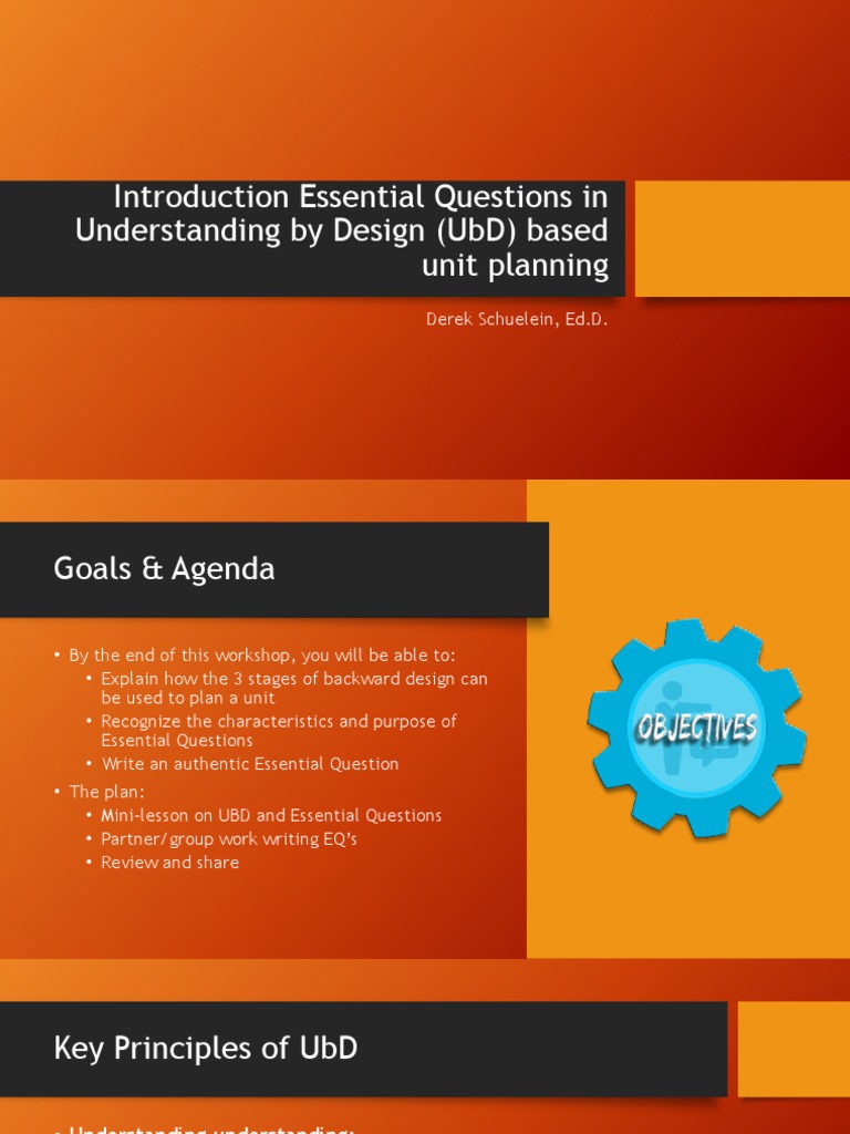 Understanding by Design (UbD) Essential Questions - Derek Schuelein ...