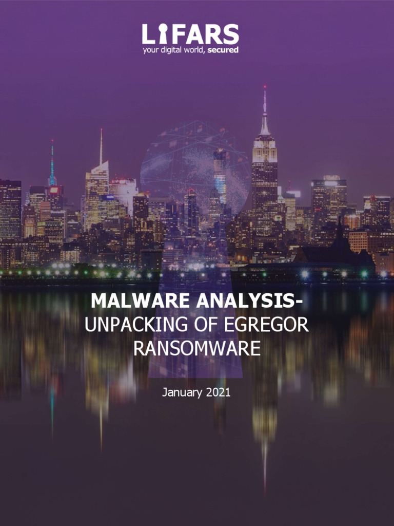 Malware Analysis Unpacking of Egregor Ransomware | PDF | Ransomware ...