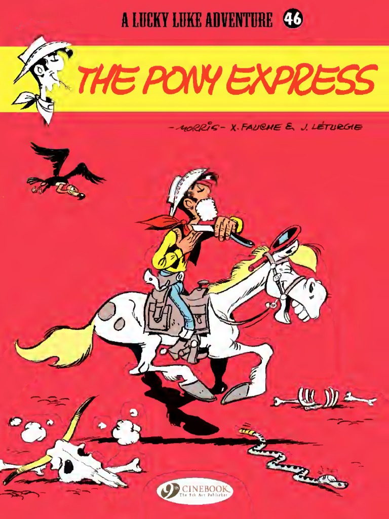 Lucky Luke 046 - The Pony Express (2014) (Cinebook) (Digital) (Lynx-Empire) | PDF
