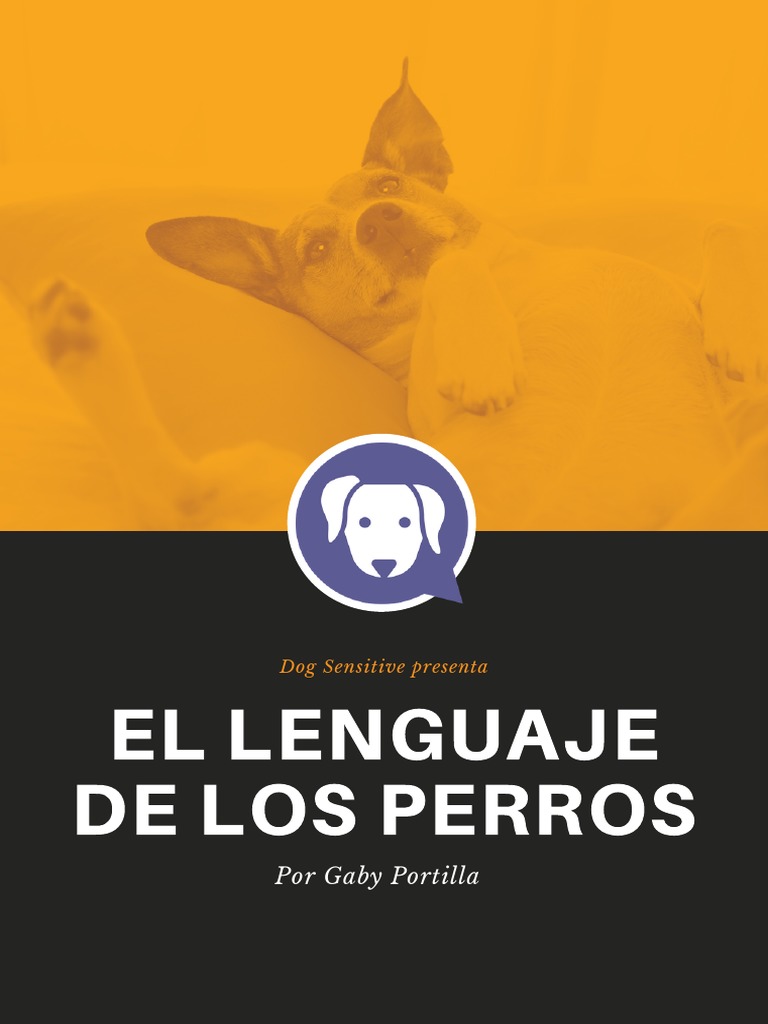 Dog Sensitive - El Lenguaje de Los Perros | PDF