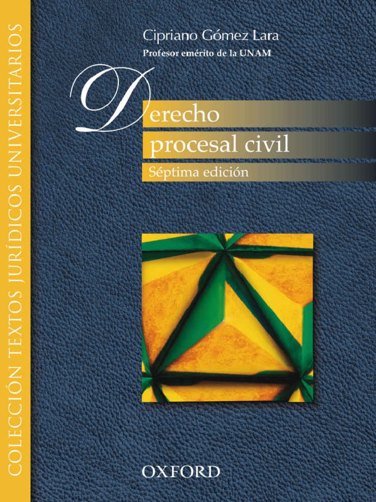 Libro Derecho Procesal Civil - Gomez Lara | PDF | Ley procesal | Sentencia (ley)
