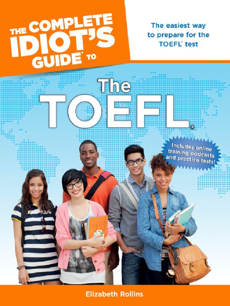 The Complete Idiots Guide To The TOEFL | PDF | Test Of English As A ...