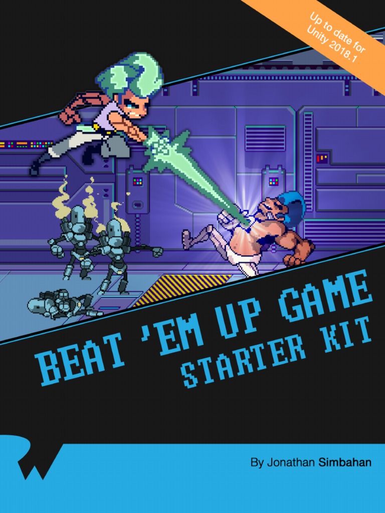 Simbahan J. - Beat 'Em Up Game Starter Kit - Unity (1st Edition) - 2018 ...