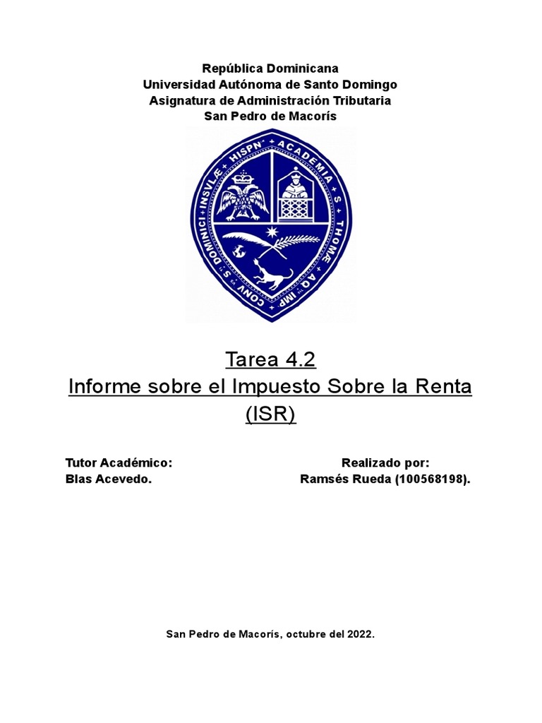 Tarea 4.2 - Informe Sobre El Impuesto Sobre La Renta, Grupo 2. | PDF ... Tarea 4.2 - Informe Sobre El Impuesto Sobre La Renta, Grupo 2. | PDF ...