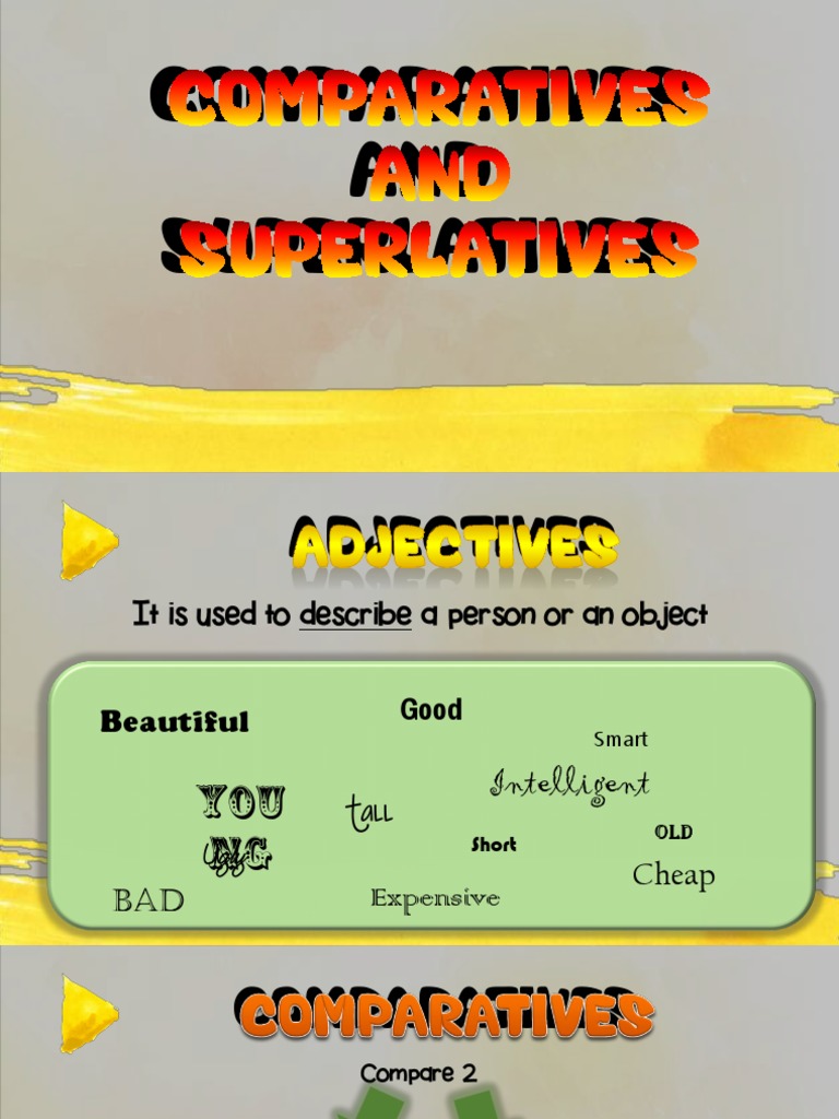 Comparatives and Superlatives: A Guide to Forming and Using Adjective Degrees of Comparison | PDF