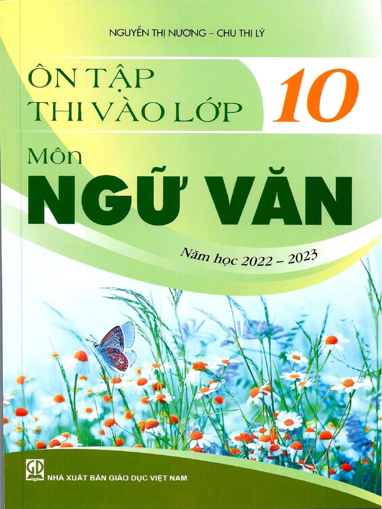 On Tap Thi Vao Lop 10 Mon Ngu Van, 2022 - 2023, Nguyen Thi Nuong, Chu ...