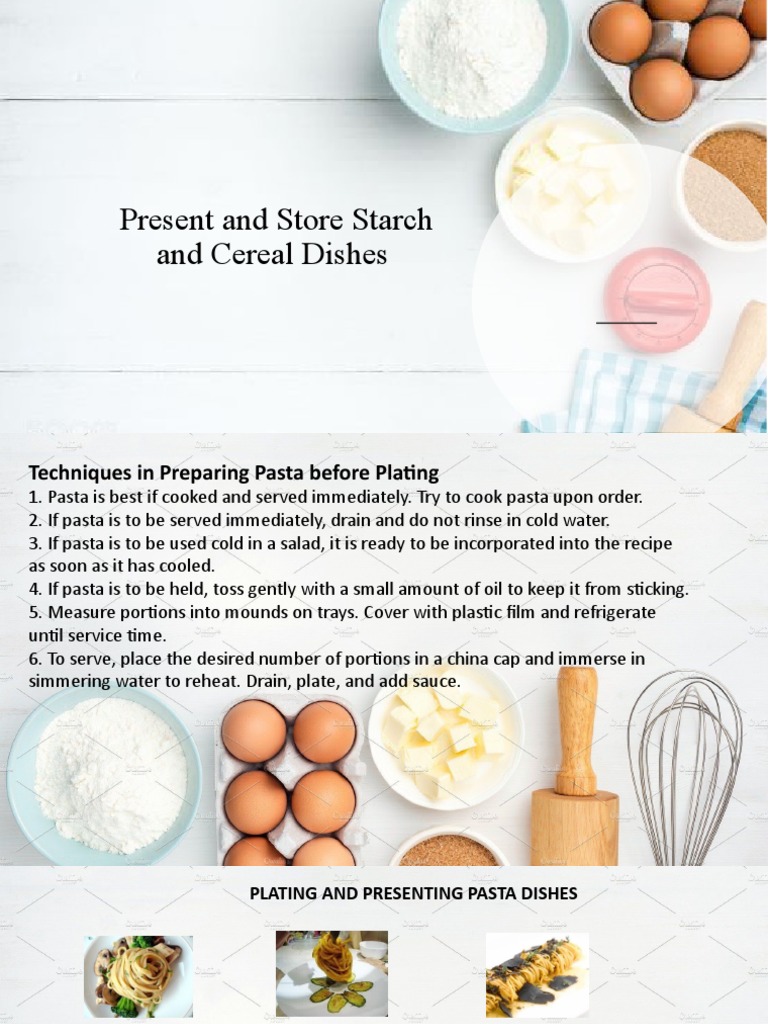 Present and Store Starch and Cereal Dishes | PDF | Pasta | Lasagne