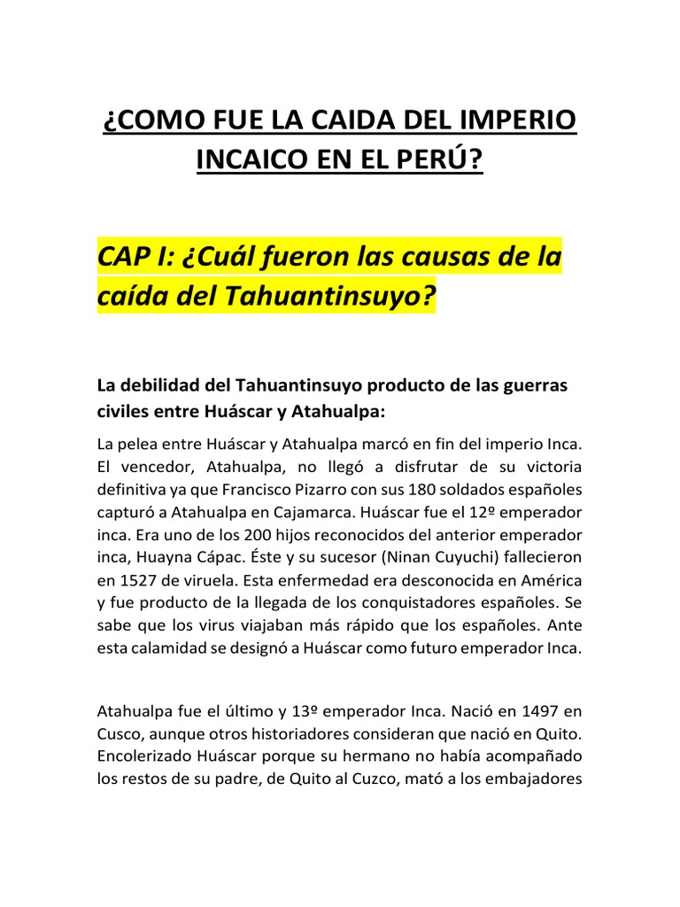 La caída del Imperio Inca: Guerras internas, enfermedades y alianzas ...