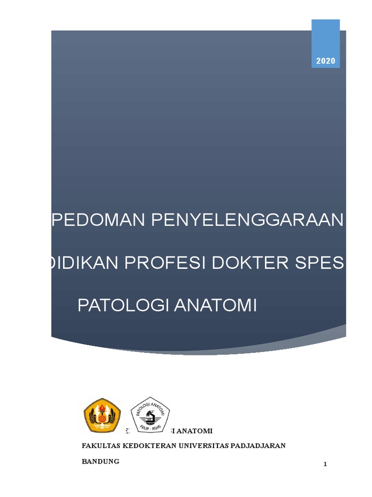 Buku Pedoman PPDS Dept. Patologi Anatomi Akreditasi 2018-2023 | PDF
