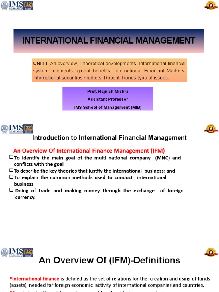 International Financial Management: UNIT I: An Overview, Theoretical ...