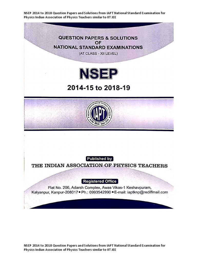 (NSEP IITJEE IIT-JEE IIT JEE) IAPT Teachers - NSEP 2014 To 2018 ...