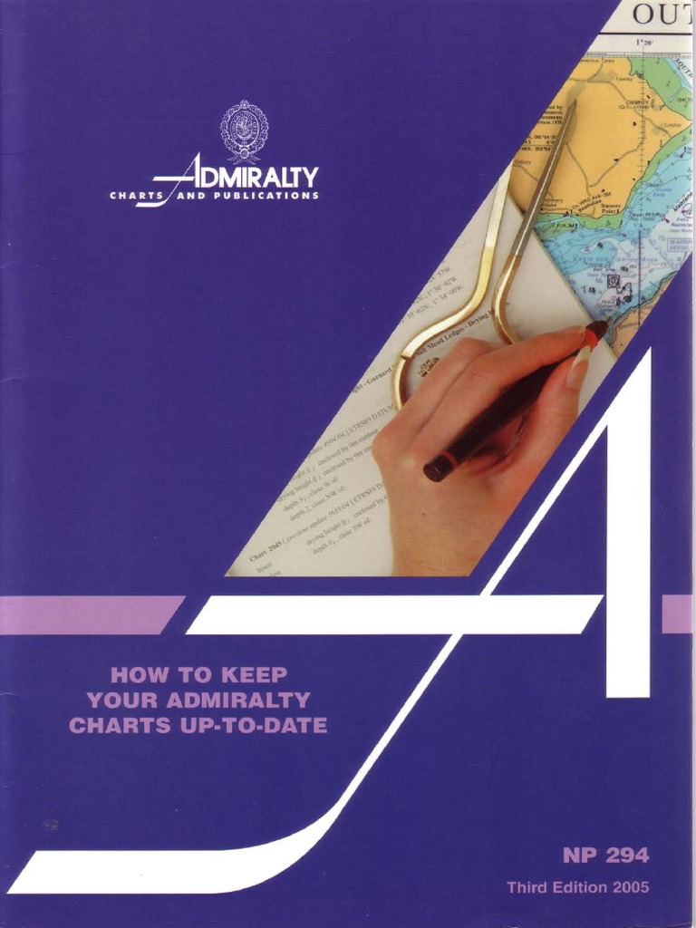 NP294 How To Keep Your Admiralty Chart Up-To-Date | PDF