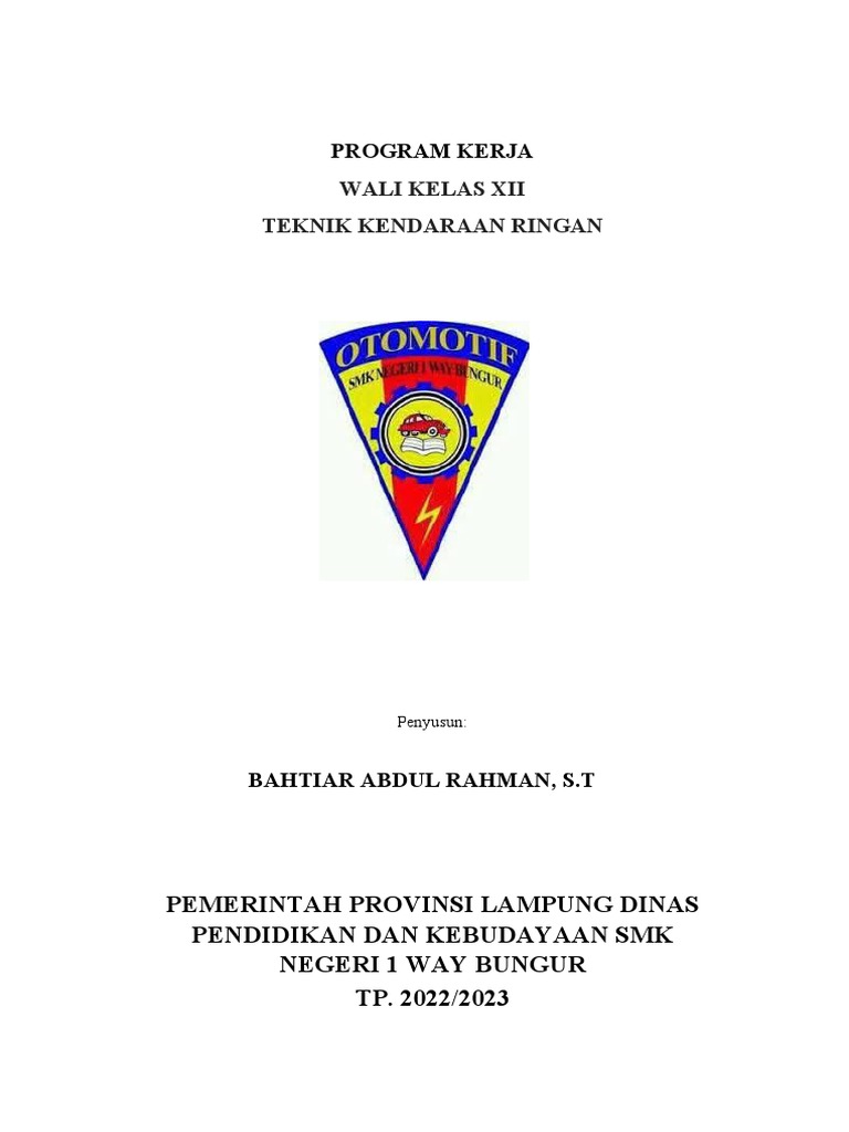 Program Kerja Wali Kelas Xii TKR 2 Bahtiar Abdul Rahman | PDF