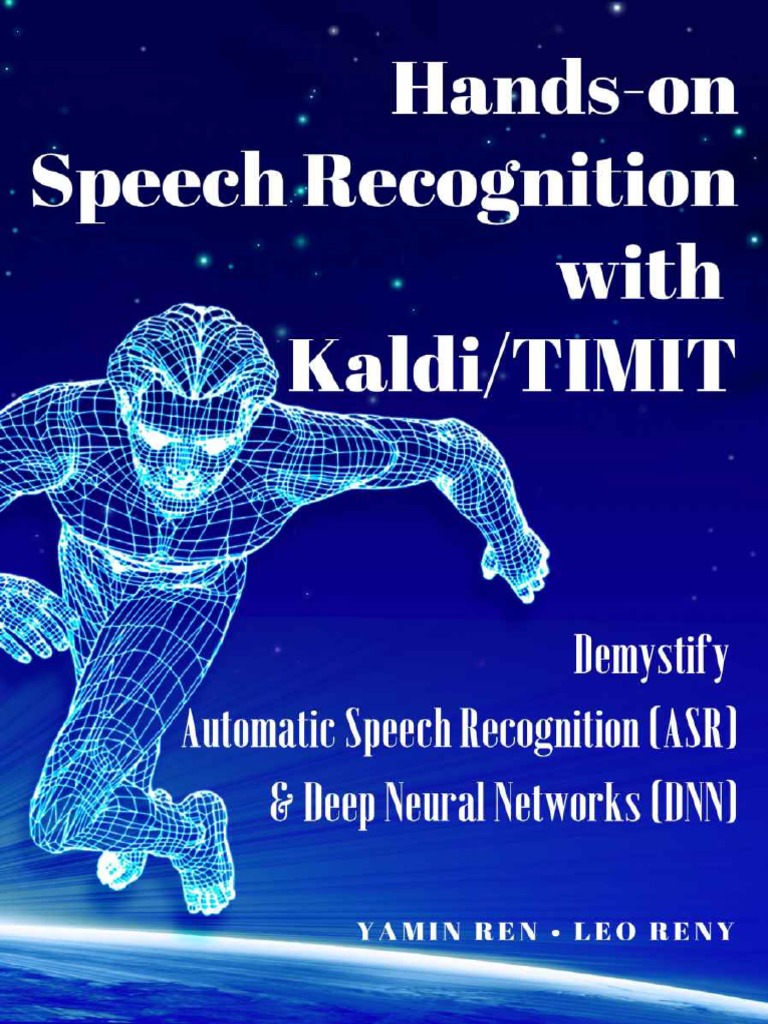 Hands-On Speech Recognition Wit - Yamin Ren | PDF | Speech Recognition ...
