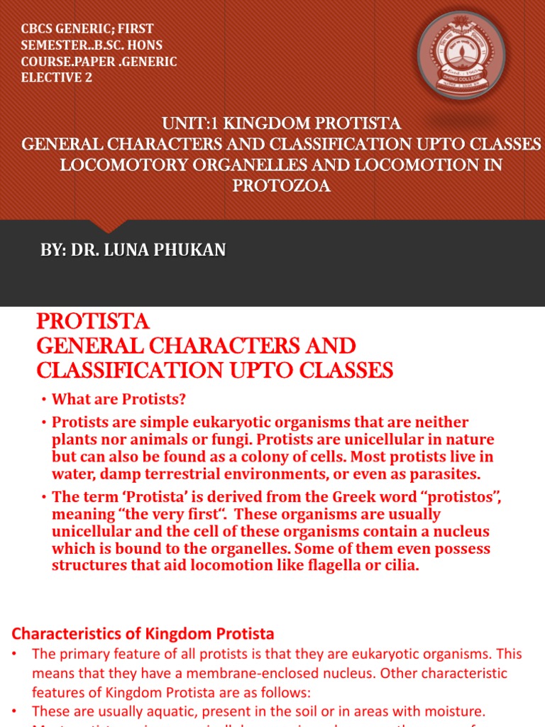Unit:1 Kingdom Protista General Characters and Classification Upto Classes Locomotory Organelles ...