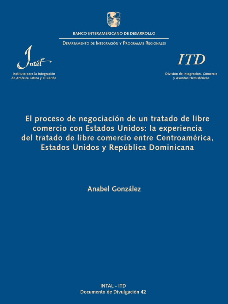 Lectura para Actividad 1 SIC118 2022 El Proceso de Negociación de Un TLC CAFTA DR | PDF