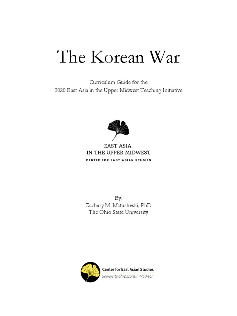The Korean War CEAS Curriculum Guide With Appendix Documents | PDF ...