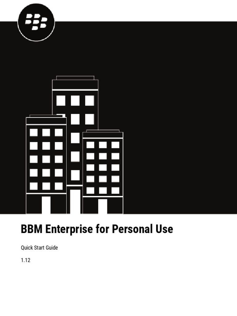 BBM Enterprise For Personal Use Quick Start Guide | PDF | Blackberry | Mobile App