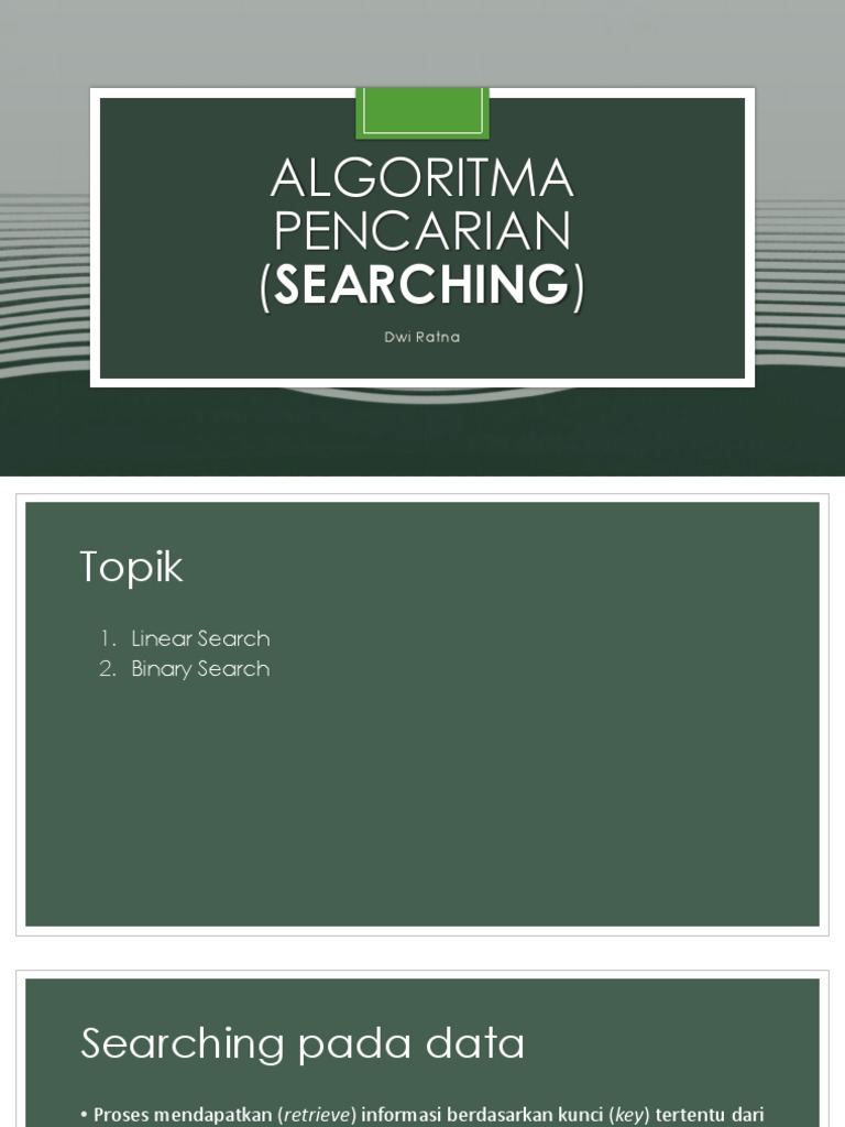 Algoritma Searching | PDF | Metode & Bahan Ajar