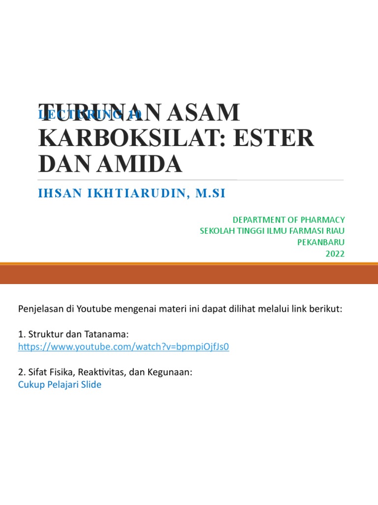 Turunan Asam Karboksilat (Ester Dan Amida) - Ihsan Ikhtiarudin, M.si | PDF