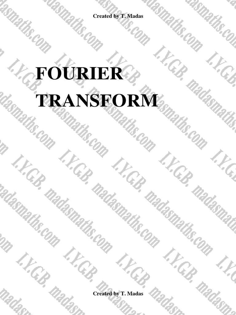 Fourier Transform | PDF | Equations | Partial Differential Equation