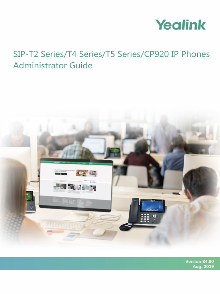Yealink SIP-T2 Series T4 Series T5 Series CP920 IP Phones Administrator ...