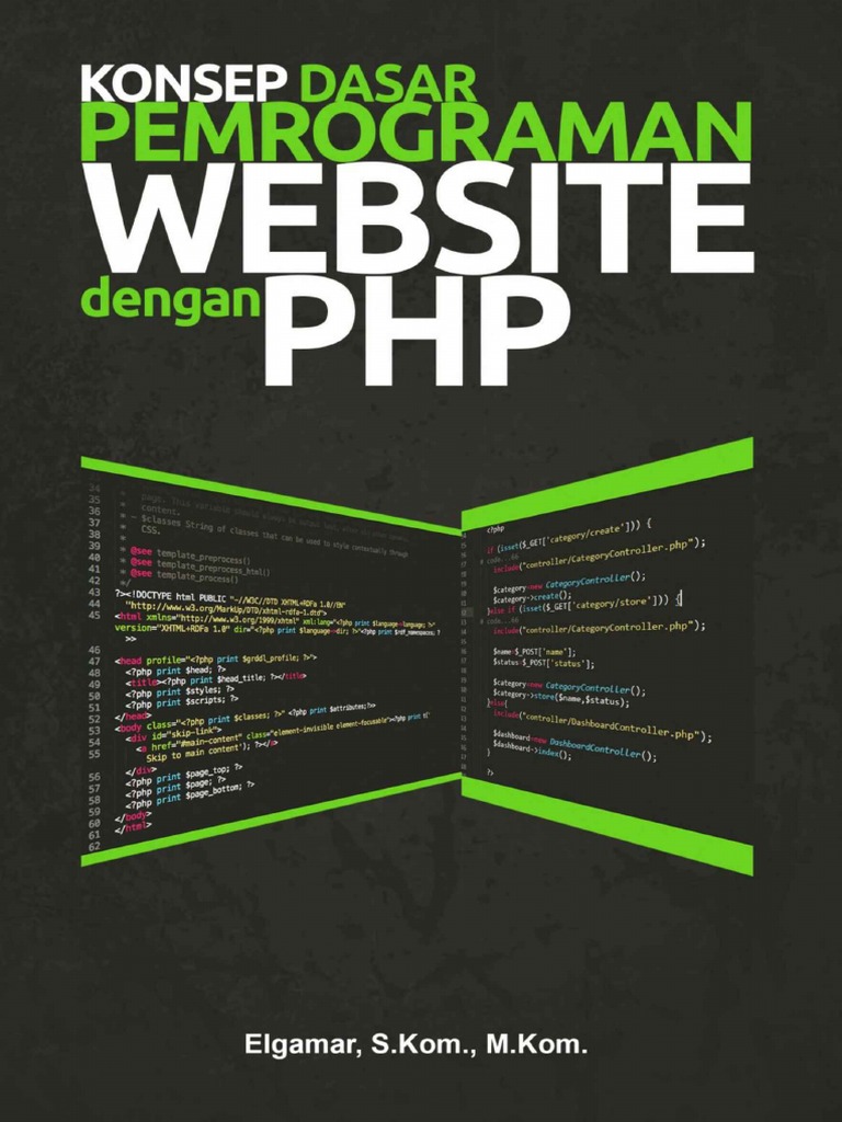 Konsep Dasar Pemrograman Website Dengan PHP (Elgamar, S.kom., M.kom.) | PDF