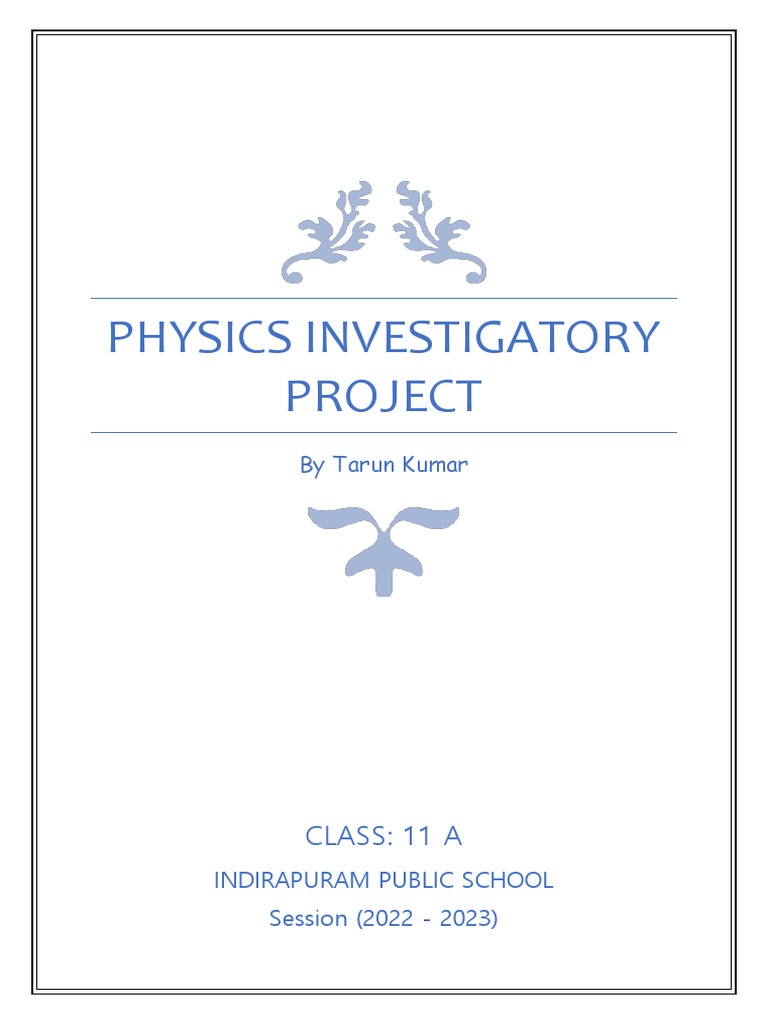 Physics Investigatory Project | PDF | Force | Weight
