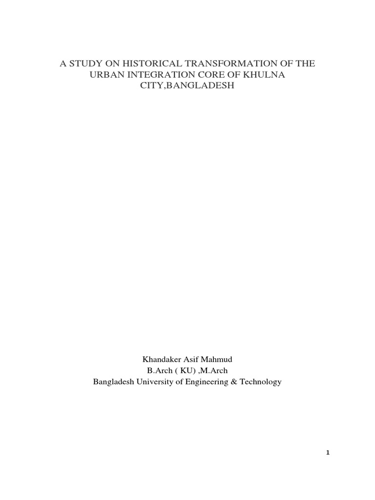 Tracing the Shifting Integration Core: A Spatial Analysis of Urban Transformation in Khulna City ...