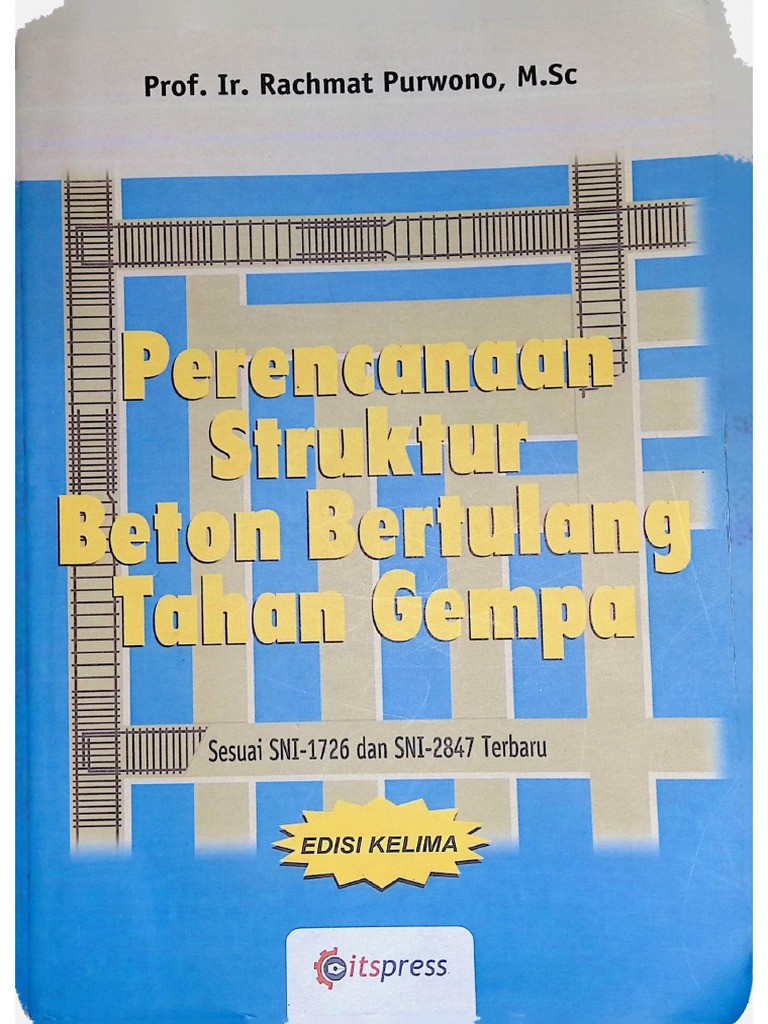 Perencanaan Struktur Beton Bertulang Tahan Gempa SNI-2002 - Ir Rahmat ...