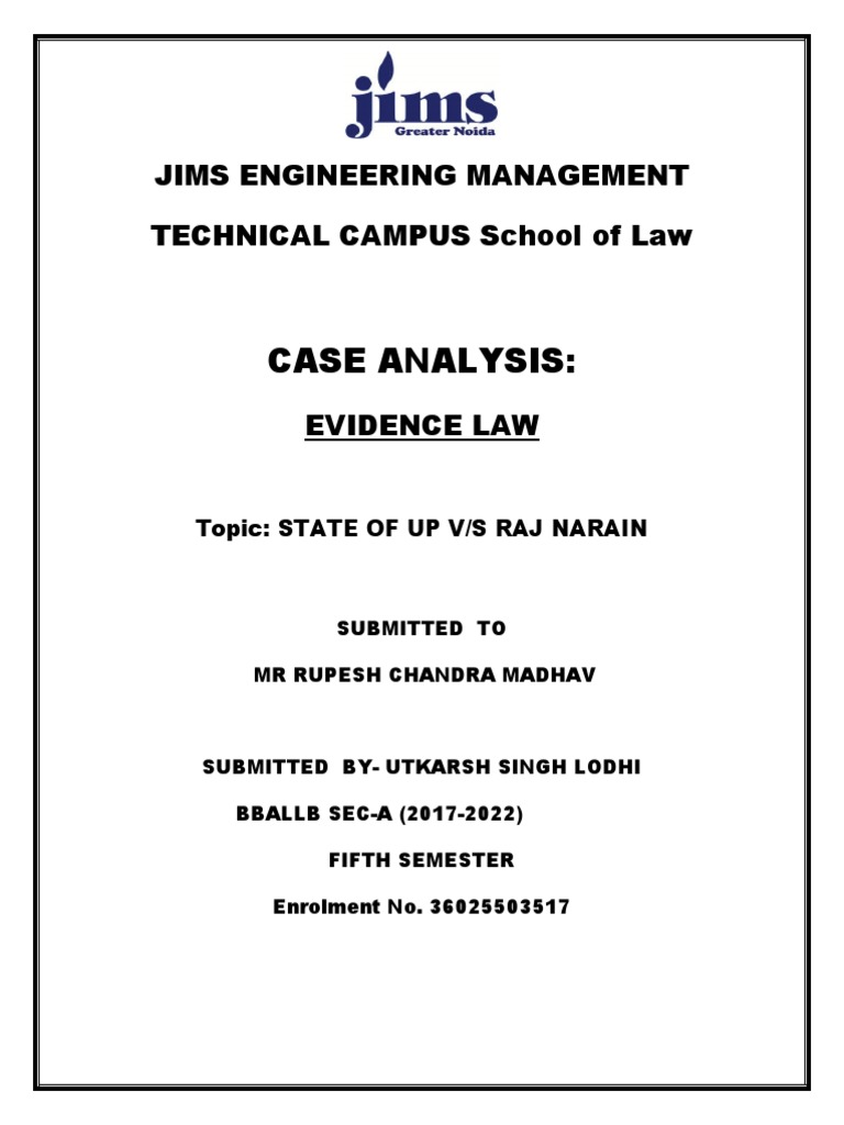 CASE ANALYSIS - State of Up Vs Raj Narain | PDF