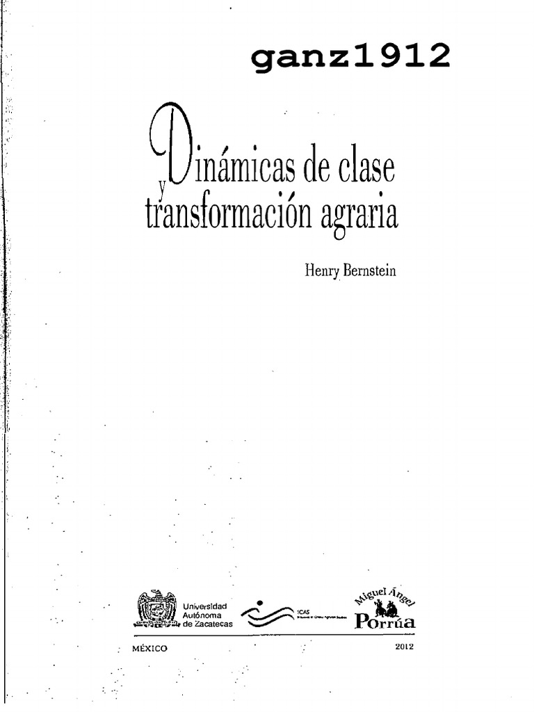BERNSTEIN, HENRY - Dinámicas de Clase y Transformación Agraria (OCR) (Por Ganz1912) | PDF ...