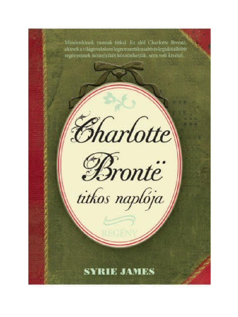 Syrie James - Charlotte Brontë Titkos Naplója | PDF