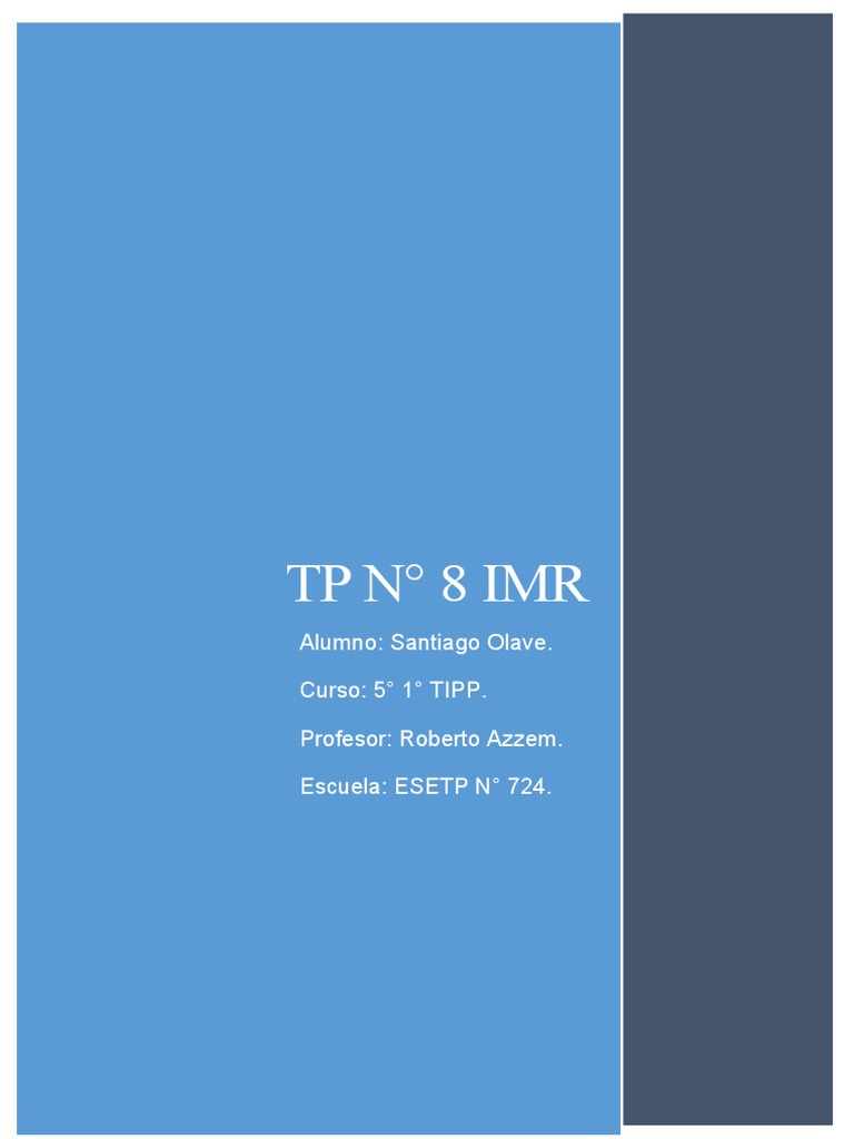 TP #8 IMR Santiago Olave 5° 1° TIPP | PDF