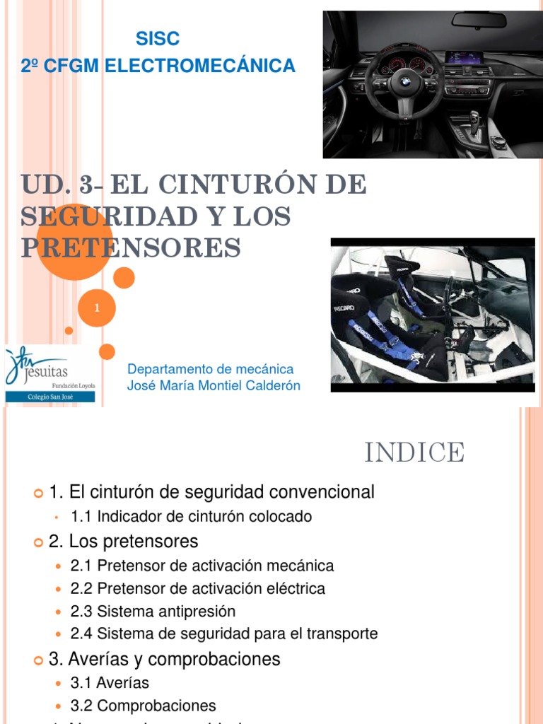 UD2. (Modificada) EL CINTURON DE SEGURIDAD Y PRETENSORES | PDF | Airbag ...