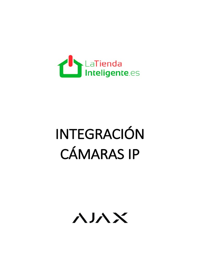 Ajax Integración Camaras Ip | PDF | Aplicación movil | Protocolos de ...