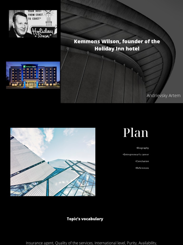 Kemmons Wilson, Founder of The Holiday Inn Hotel | PDF